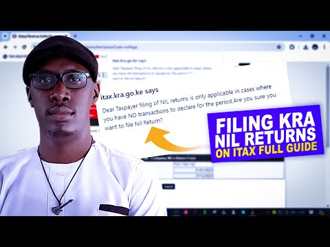HOW TO FILE KRA NIL RETURNS ON ITAX IN 2024 | KRA RETURNS FULL GUIDE