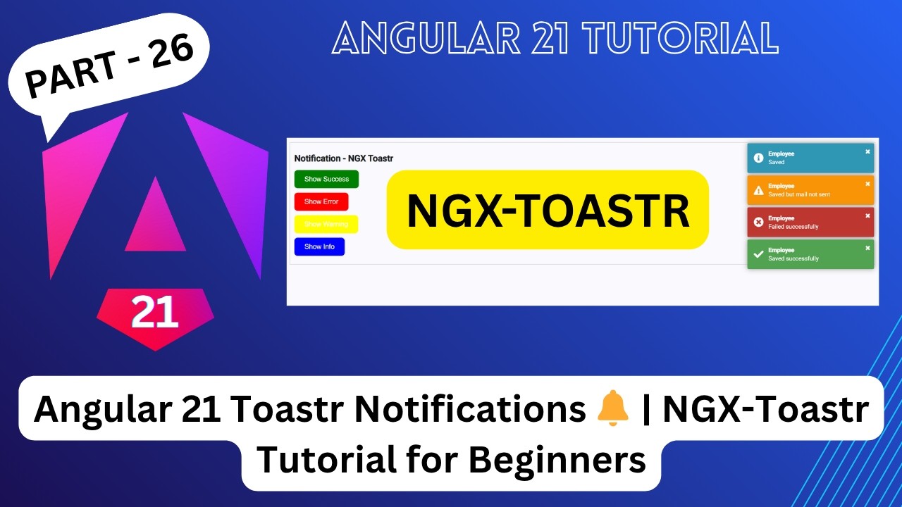 Angular 21 Toastr Notifications 🔔 | NGX-Toastr Tutorial for Beginners