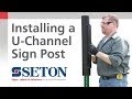 U-Channel Sign Posts, Metal Sign Posts | Seton