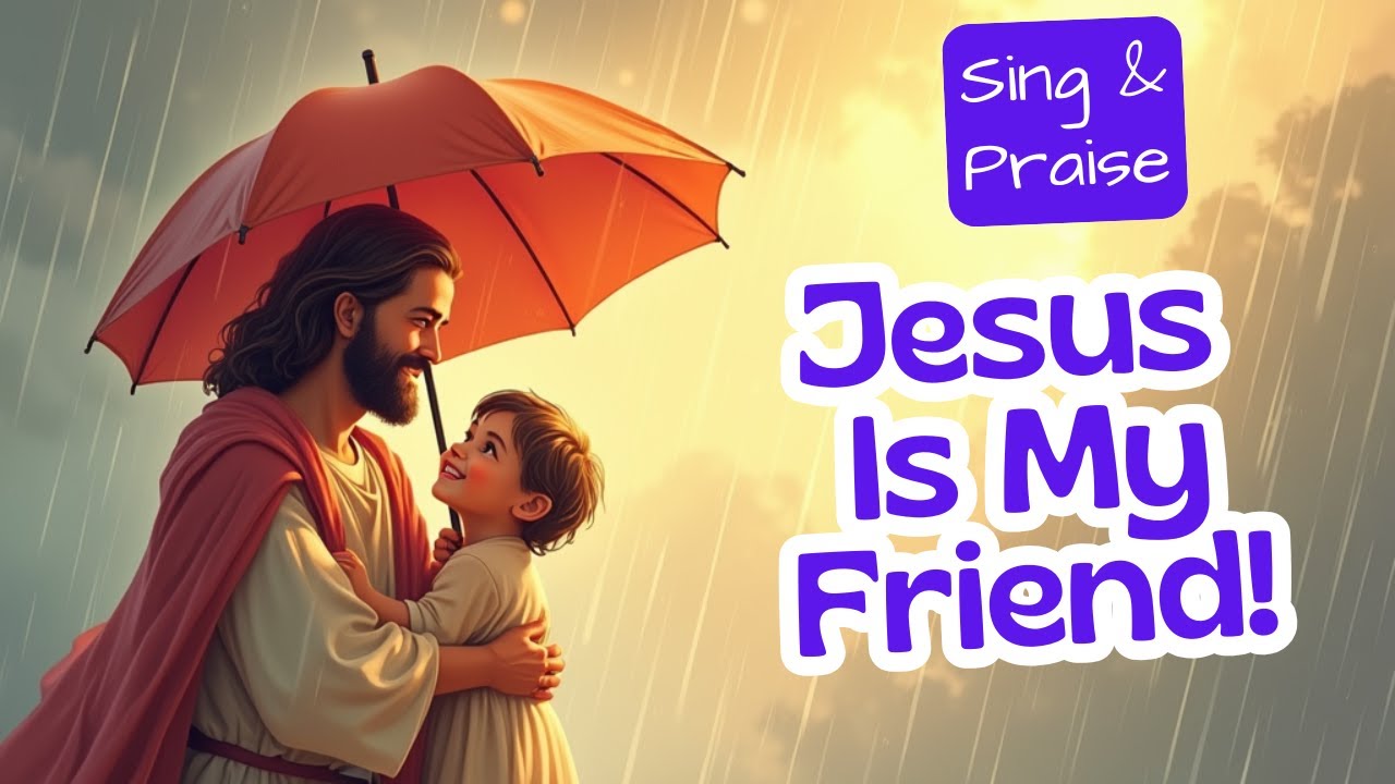 Jesus, My Faithful Friend – A Joyful Christian Kids’ Song!