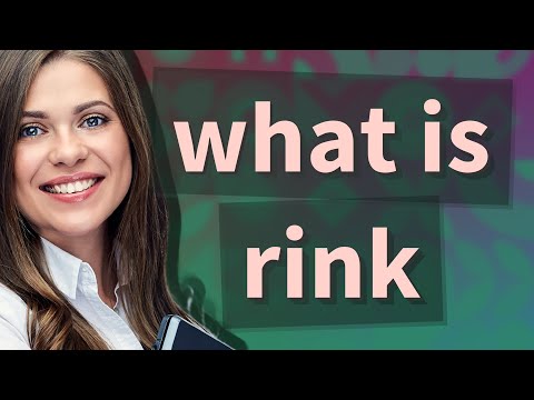 Rink | meaning of Rink