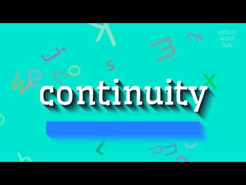 How to say "continuity"! (High Quality Voices)