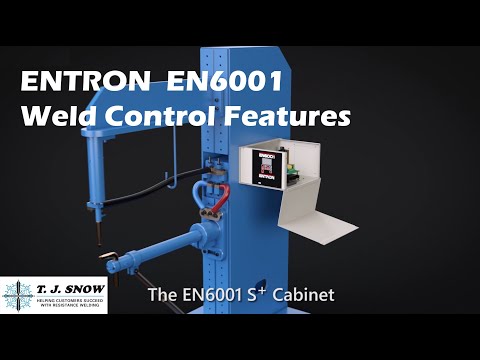 TJ SNOW - Entron EN6001 Control Features - Weld Control for Resistance Welders