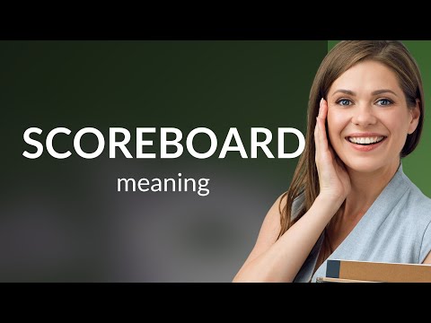 Decoding the Word: "Scoreboard"