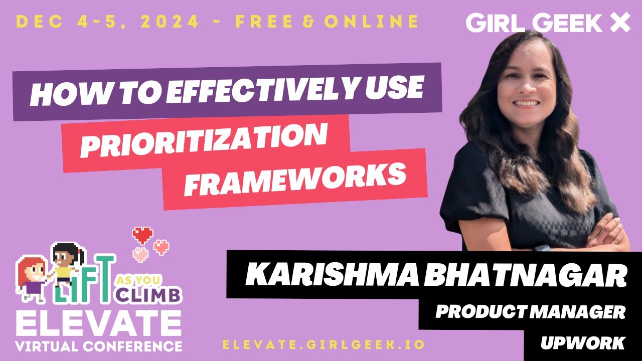 How To Effectively Use Prioritization Frameworks