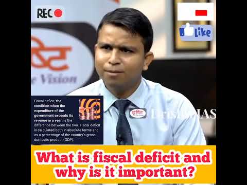 What is fiscal deficit? | UPSC topper | Rank-1 | UPSC | Dr. Vikas Divyakirti | Drishti IAS