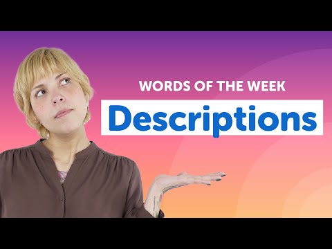 5 Must-Know Spanish Words: Descriptions
