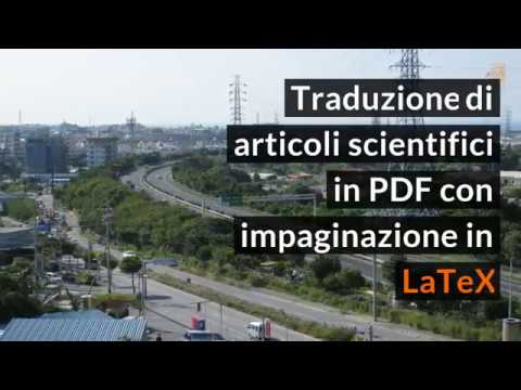 Case study: traduzione di articoli scientifici in PDF