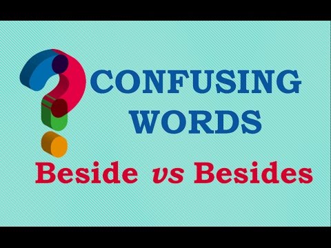LEARN ENGLISH - Confusing Words - Difference between BESIDE and BESIDES | ESL