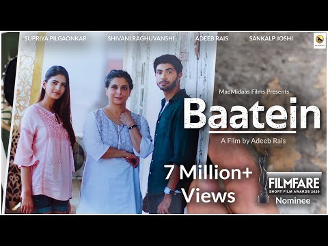 Baatein | Award Winning Short Film | Supriya Pilgoanakar | Shivani Raghuvanshi | Adeeb Rais