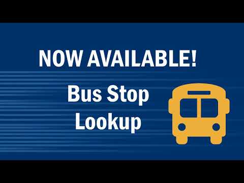 Bus Stop Lookup Tool (Updated 2023)