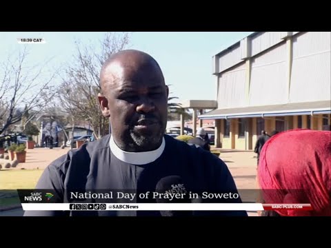 National Day of Prayer held at Grace Bible Church in Soweto