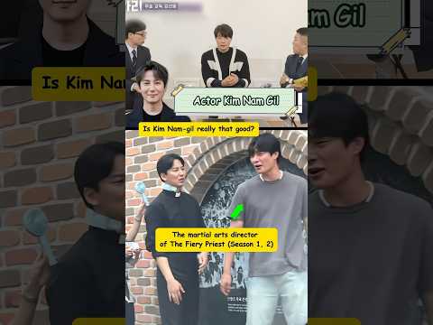 He is someone recognized by the martial arts director 👍👏 #kimnamgil #thefierypriest2