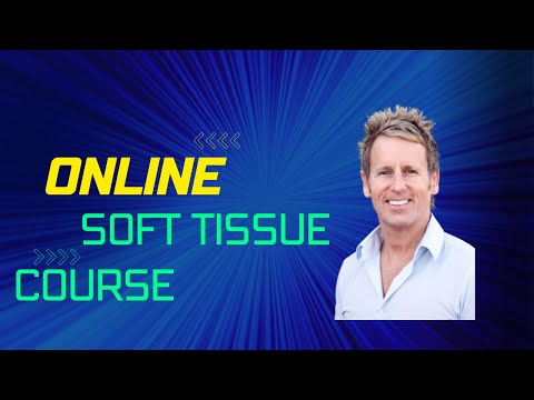 Online Advanced Soft Tissue Techniques Course