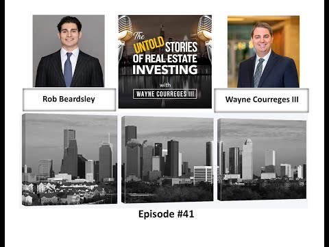 Rob Beardsley ‐ The Untold Stories Of Real Estate Investing- Considerations when Underwriting