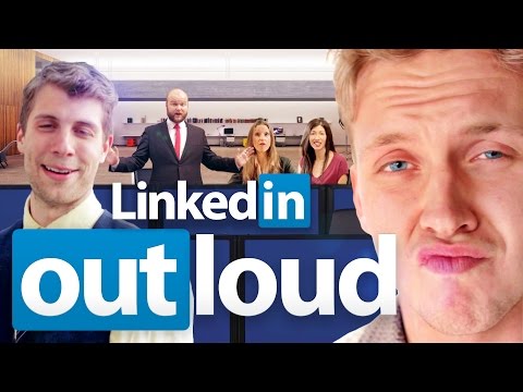 LinkedIn - OUT LOUD! (part 2)