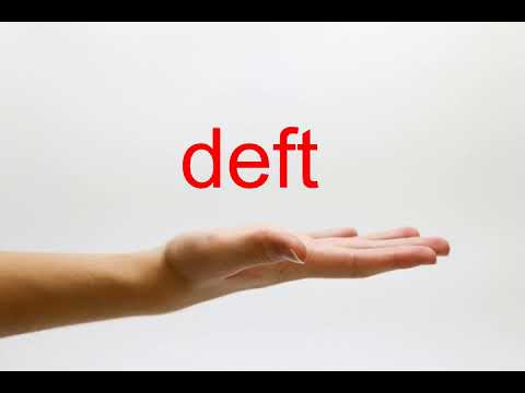 How to Pronounce deft - American English