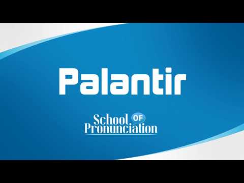 Learn How To Pronounce Palantir