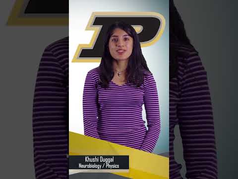 Khushi Duggal is studying at Purdue in the College of Science, hear why she chose it