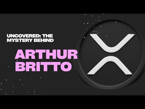 The Mystery Behind Arthur Britto (Ripple Co-Founder) Revealed