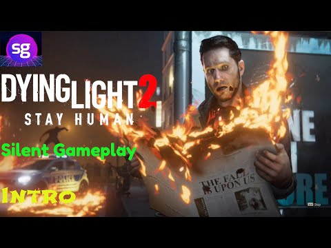 Steam Community :: Video :: Dying Light 2 Stay Human Stay Human Intro