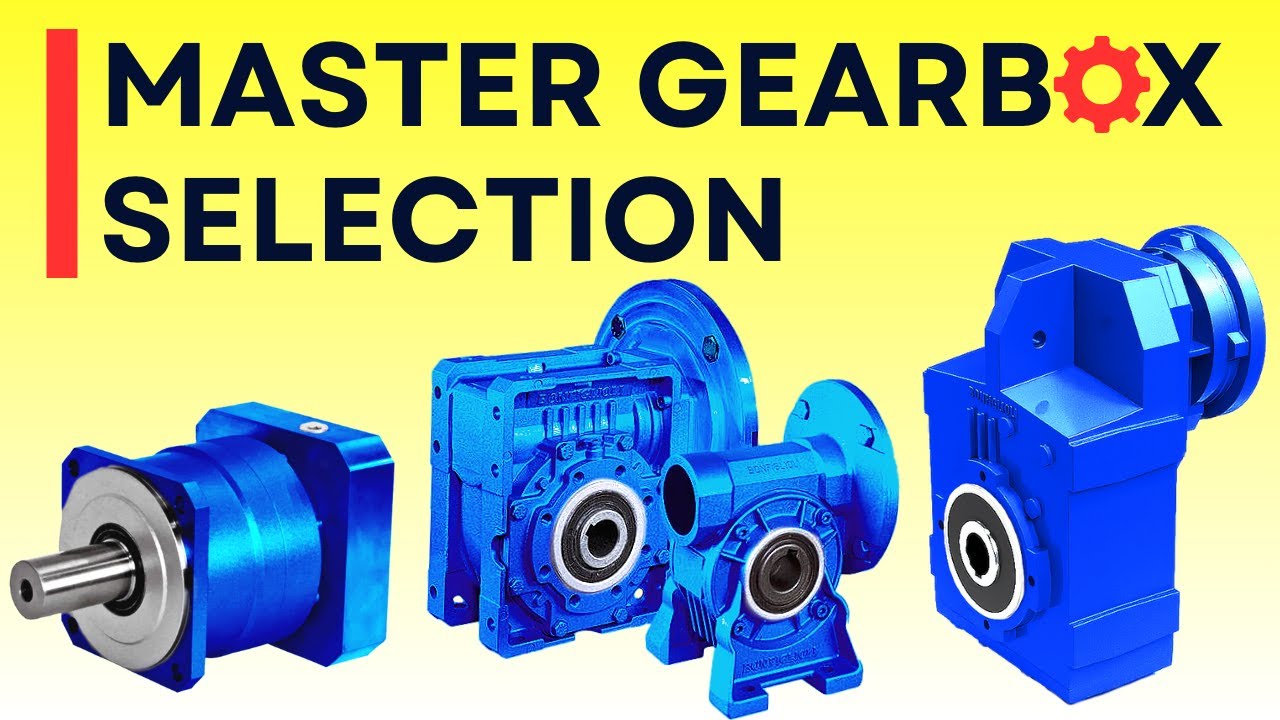 Understanding Gearbox Selection: A Comprehensive Guide to Planetary, Worm, Bevel, and Helical ...
