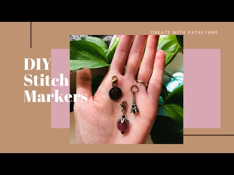 DIY Stitch Markers for Crochet or Knitting! | Create with Katelynne