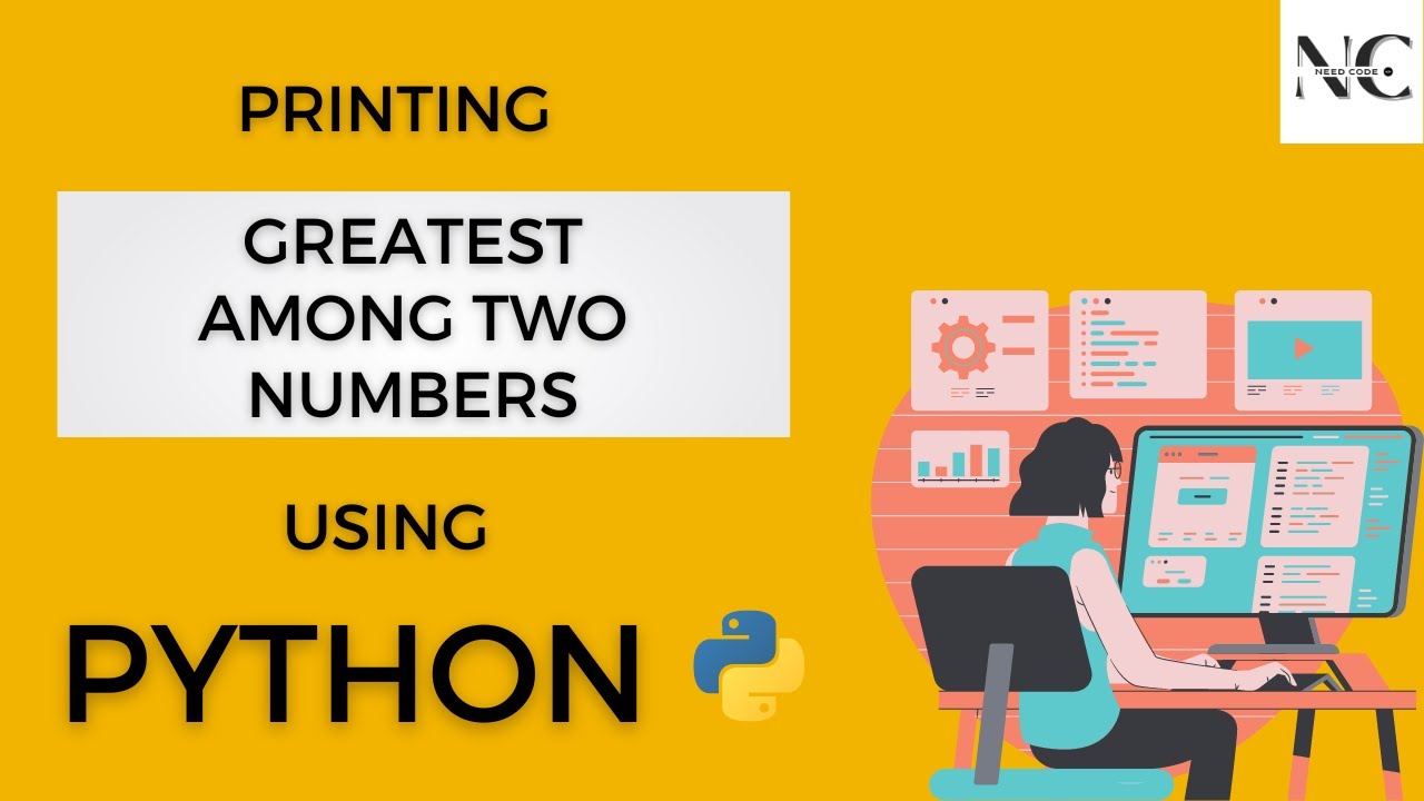 Finding out the greatest number among two numbers in Python || Visual Studio Code||