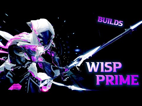 Steam Community :: Video :: Wisp Prime Builds 2023/2024 | Warframe ...