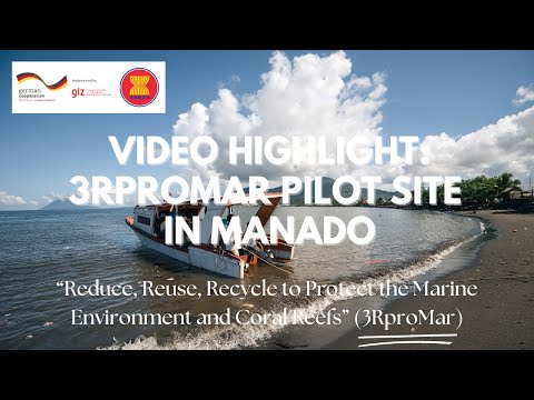 GIZ ASEAN 3RproMar Pilot Site in Manado
