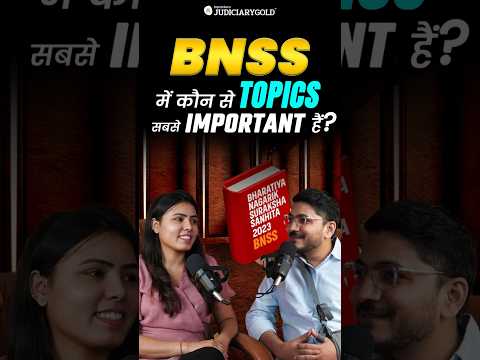 Key Topics to Know in Bharatiya Nagarik Suraksha Sanhita 2023 (BNSS)