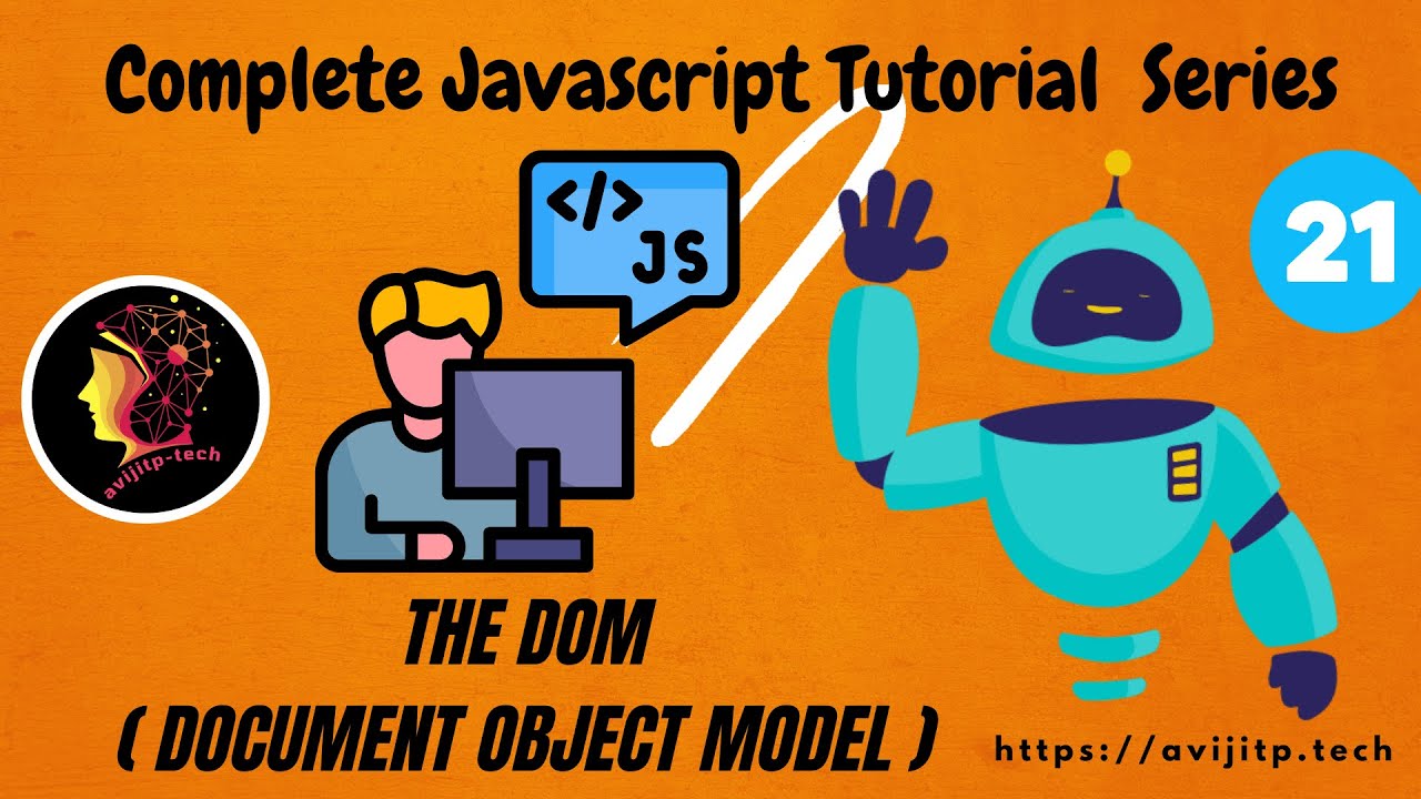 JavaScript DOM Tutorial for Beginners | Understand the Document Object Model (DOM)