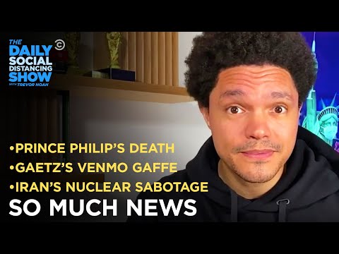 Gaetz Gets Caught on Venmo & Israel Sabotages Iran | The Daily Social Distancing Show