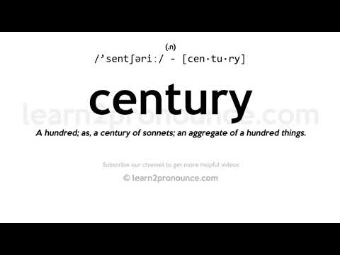 Pronunciation of Century | Definition of Century