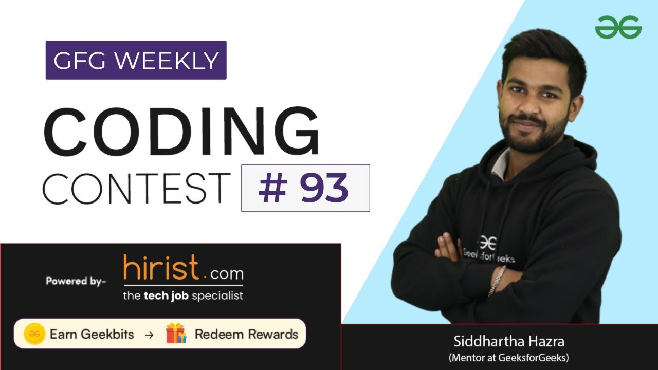 GFG Weekly Coding Contest - 93 Post Analysis | GeeksforGeeks Practice