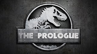 JURASSIC WORLD: DOMINION - THE PROLOGUE
