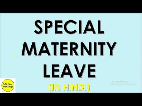 Special Maternity Leave, DOPT new notification about new type of leave, DebitYourKnowledge