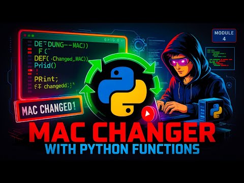 25 - Build a MAC Changer with Python Functions | Ethical Hacking - Kali Linux