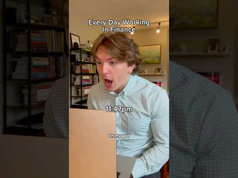 Every Day Working In Finance
