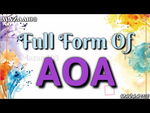 Full Form of AOA | AOA full form | Full Form AOA | AOA Stands for | AOA फुल फॉर्म | AOA Means | #AOA
