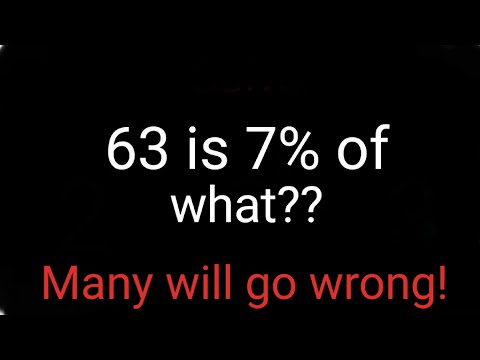 63 is 7% of what? many can't do this orally! #percent #percentage #maths #explore