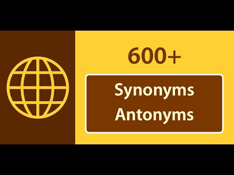 English Synonyms and Antonyms - English Word Definition - Synonyms Dictionary - Antonym dictionary