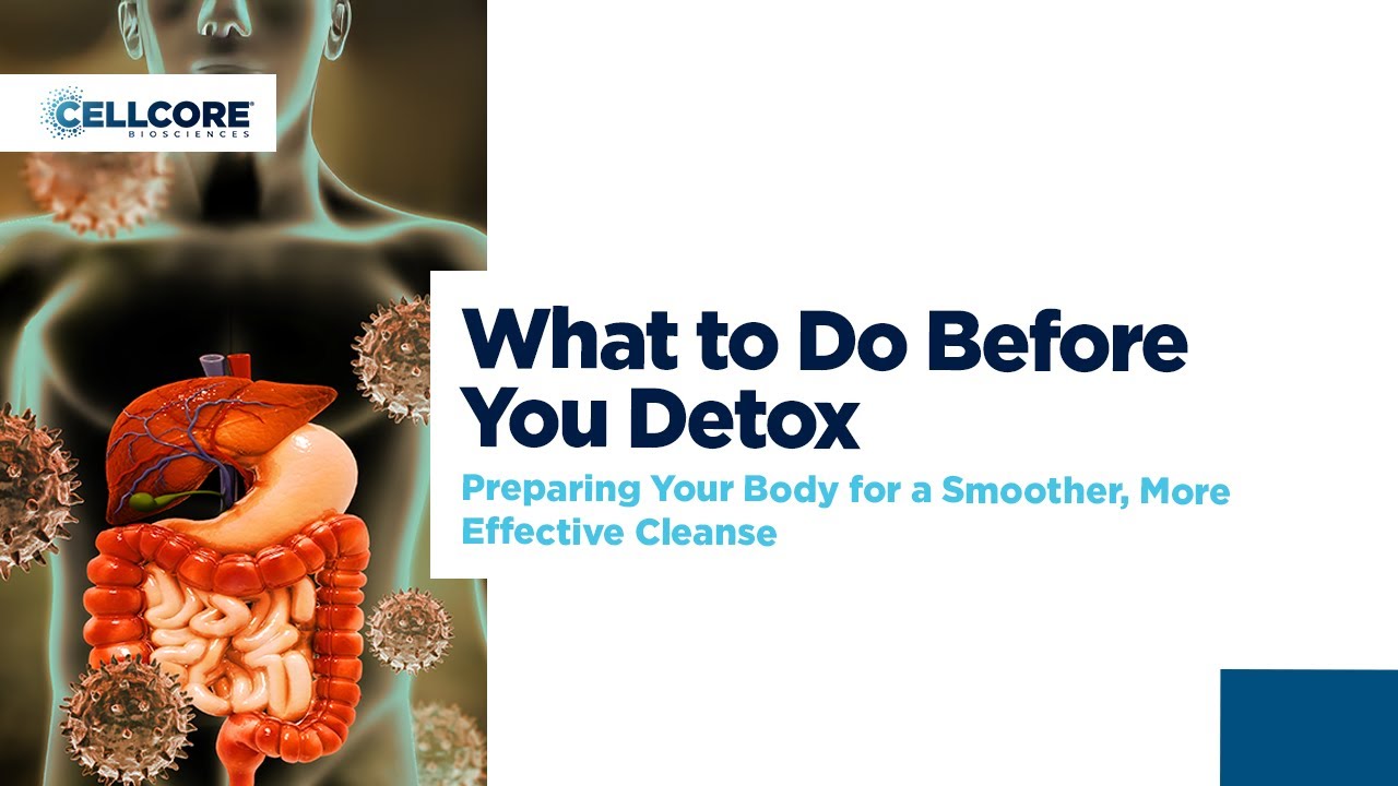 What to Do BEFORE a Detox