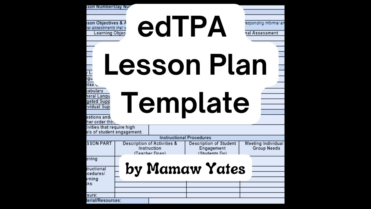 edTPA Lesson Plan Template by Mamaw Yates