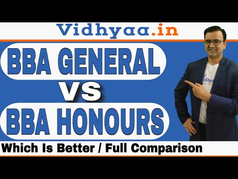 BBA GENERAL VS BBA HONOURS FULL COMPARISON | BBA COURSE DETAILS IN HINDI | BEST CAREER AFTER 12TH