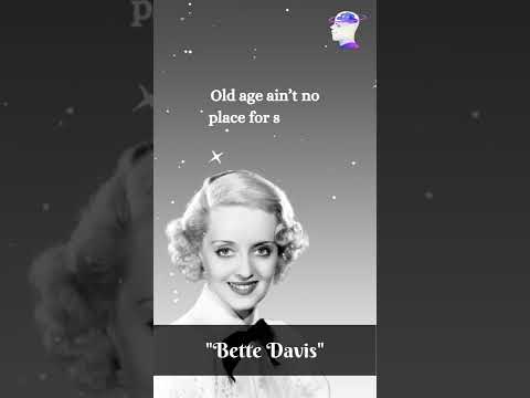 Old age ain’t । Bette Davis । Age quotes on life lessons । #shorts