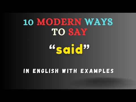 Master Alternative Ways to Say 'Said': Sound More Dynamic & Impressive in English Speaking!