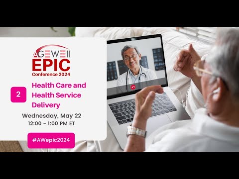 EPIC Conference 2024: Health Care & Health Service Delivery