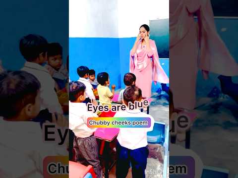 Chubby cheeks rhyme with action #modernteachingmethod #ics #ujha #viralshorts #viralvedios