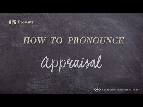 How to Pronounce Appraisal (Real Life Examples!)